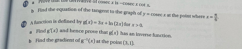 Solved: a Prove that the derivative of cosec x is — cosec x cot x, b ...