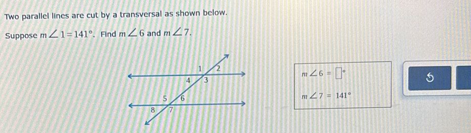 Solved: Two parallel lines are cut by a transversal as shown below ...