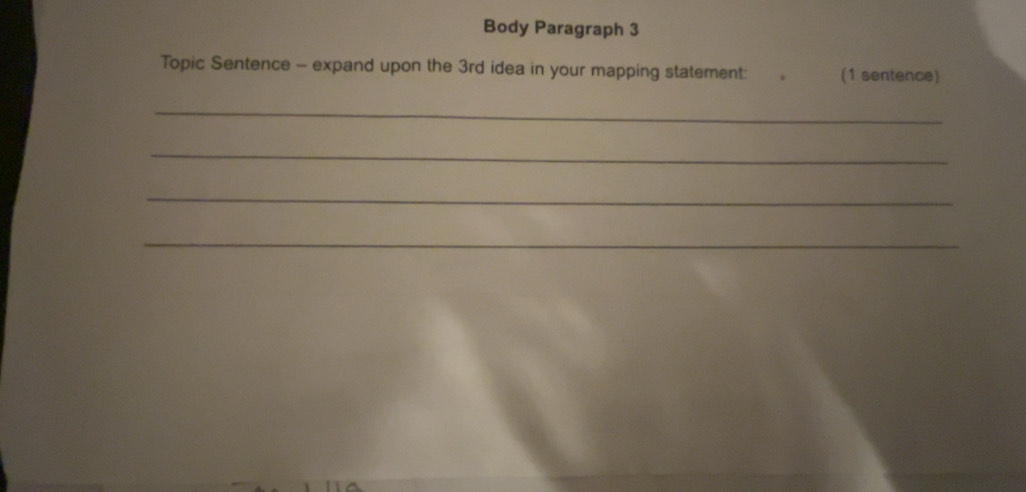 Solved: Body Paragraph 3 Topic Sentence - expand upon the 3rd idea in ...