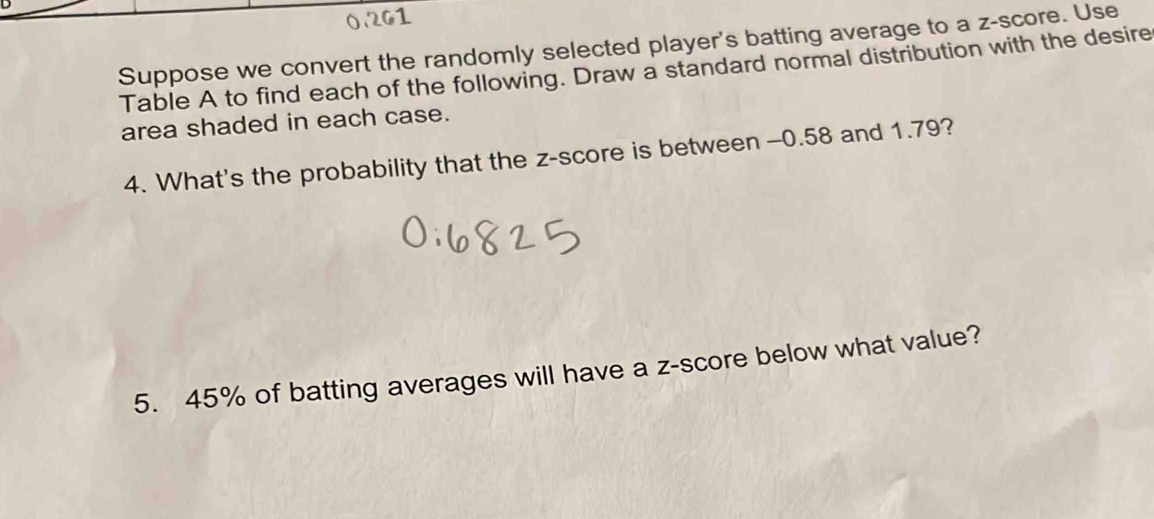 Solved: Suppose we convert the randomly selected player's batting ...