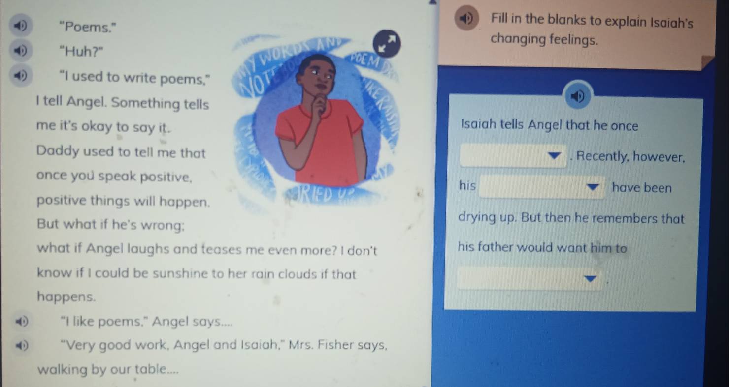 Solved: Fill in the blanks to explain Isaiah's “Poems.”changing ...