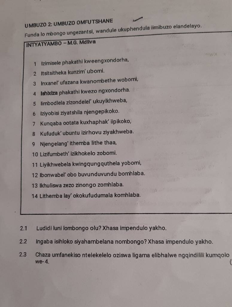 Solved: UMBUZO 2: UMBUZO OMFUTSHANE Funda Io mbongo ungezantsi, wandule ...