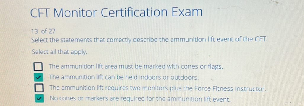 CFT Monitor Certification Exam 13 of 27 Select the statements that ...