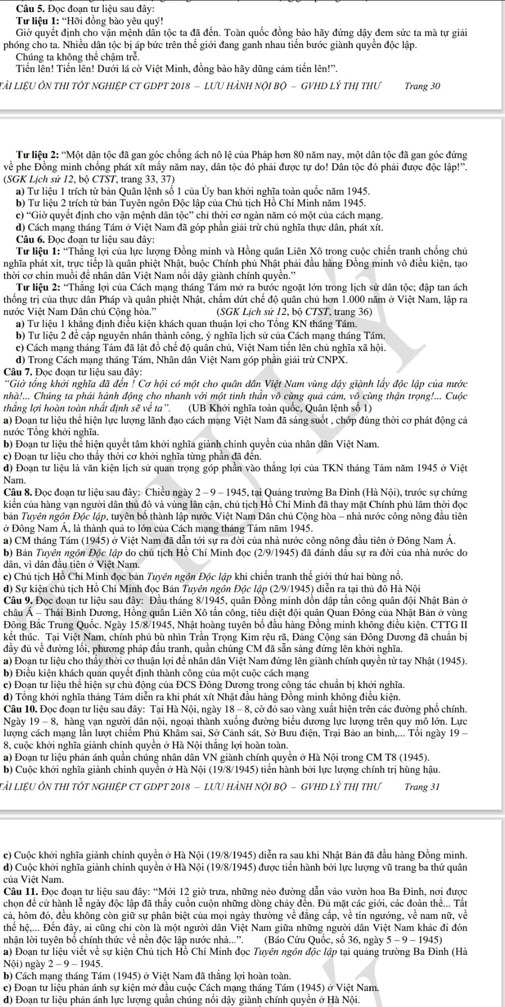 Giải quyết:Đọc đoạn tư liệu sau đây: Từ liệu 1: “Hỡi đồng bào yêu quý ...