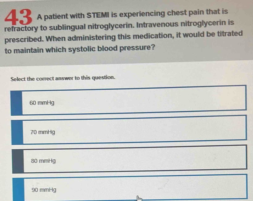 Solved: A patient with STEMI is experiencing chest pain that is ...