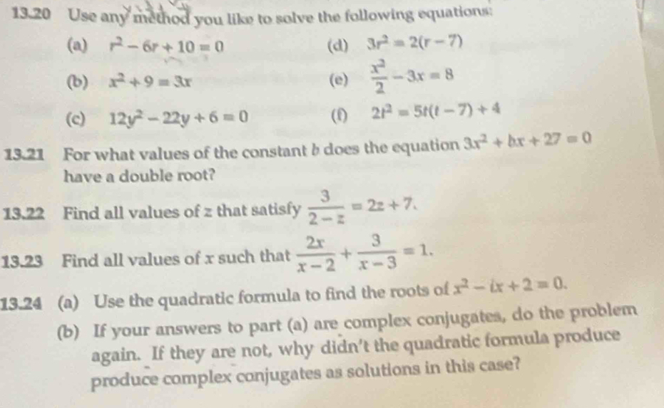 Solved: 13.20 Use any method you like to solve the following equations ...