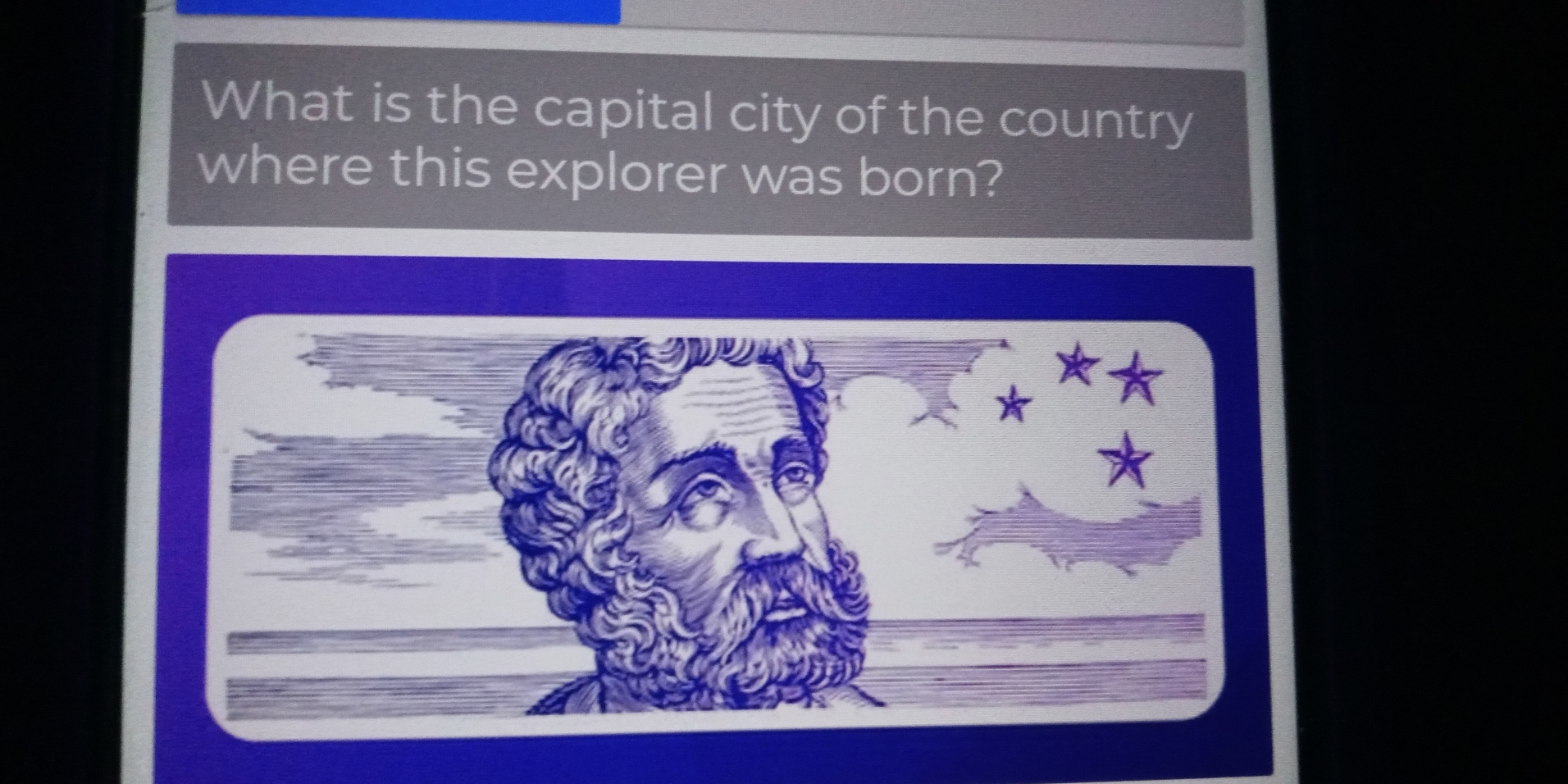 Solved: What is the capital city of the country where this explorer was ...