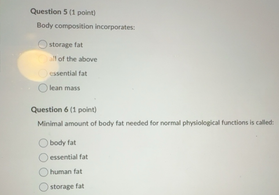 Solved: Body composition incorporates: storage fat all of the above ...