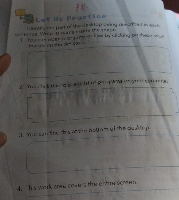 Solved: Let Us Practice Identify the part of the desktop being ...