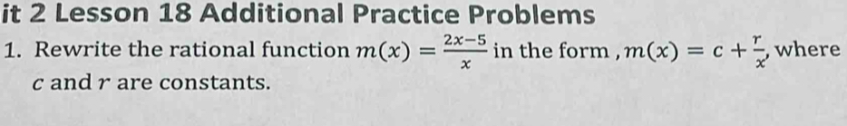 Solved: it 2 Lesson 18 Additional Practice Problems 1. Rewrite the ...