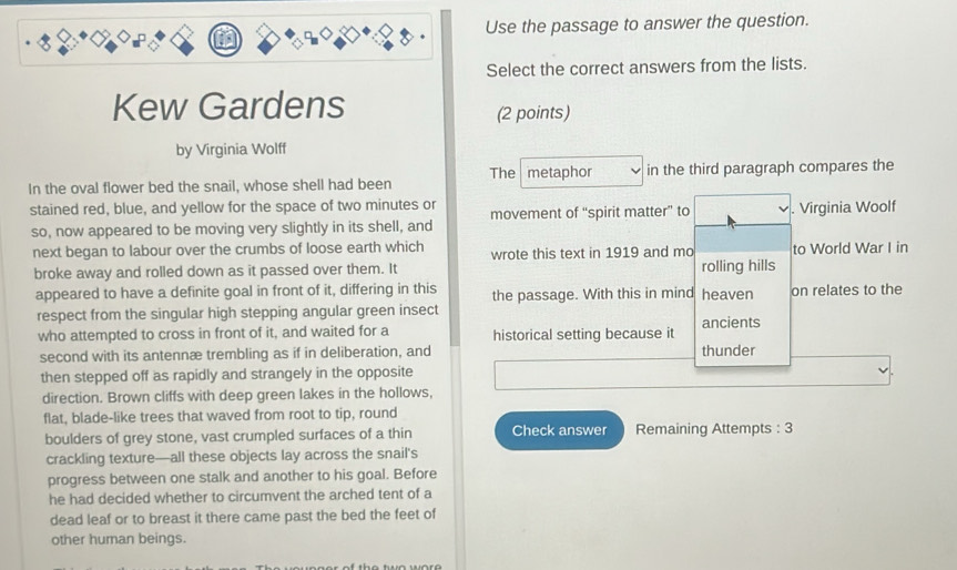 Solved: Use the passage to answer the question. Select the correct ...