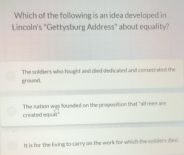 Solved: Which of the following is an idea developed in Lincoln's ...