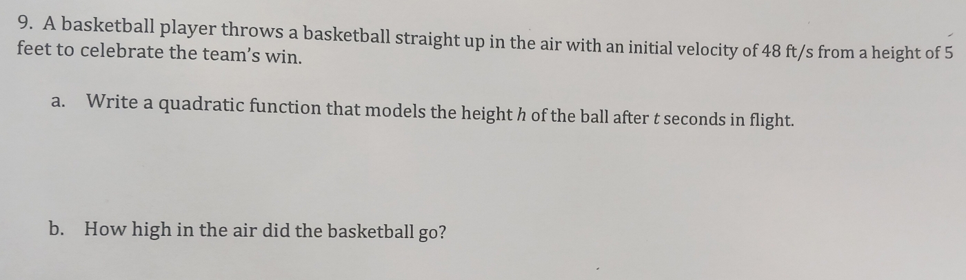 Solved: A basketball player throws a basketball straight up in the air ...