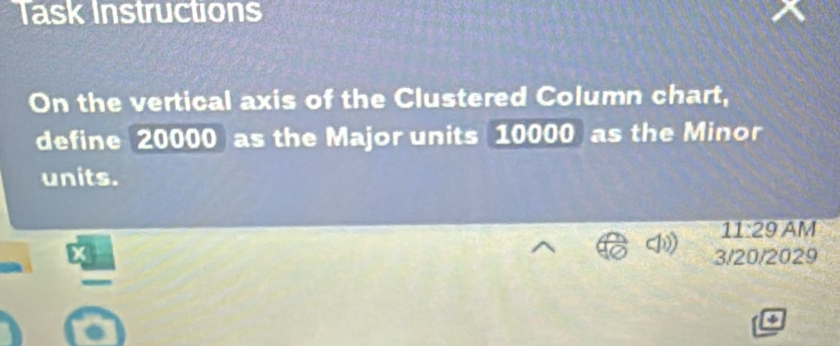 Solved: Task Instructions On the vertical axis of the Clustered Column ...