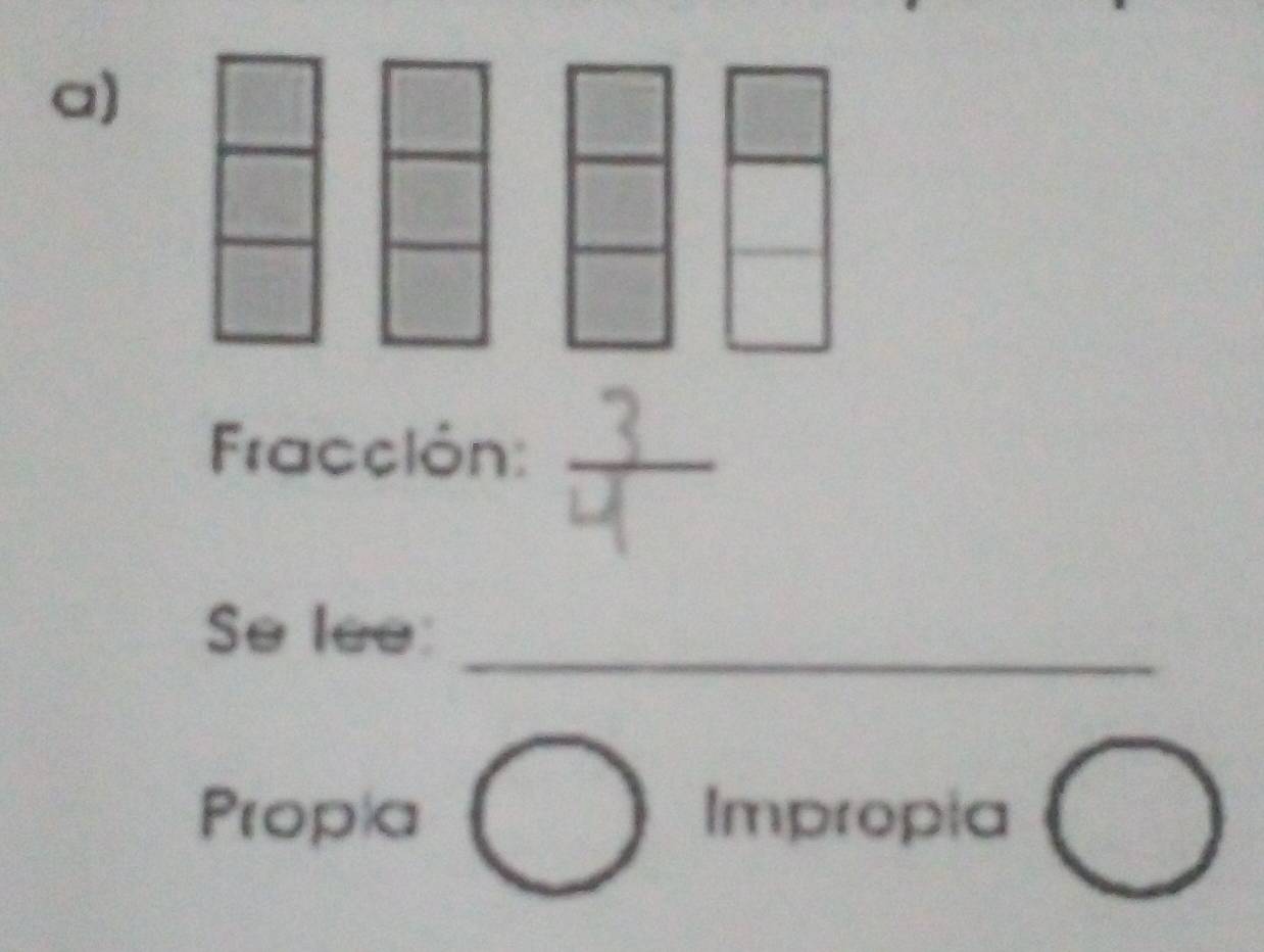 Resuelto:Fracción: _ Se lee: Propia Impropia
