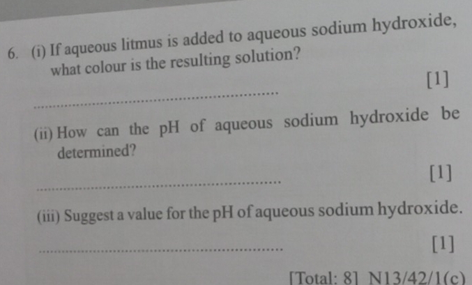 Solved: If aqueous litmus is added to aqueous sodium hydroxide, what ...