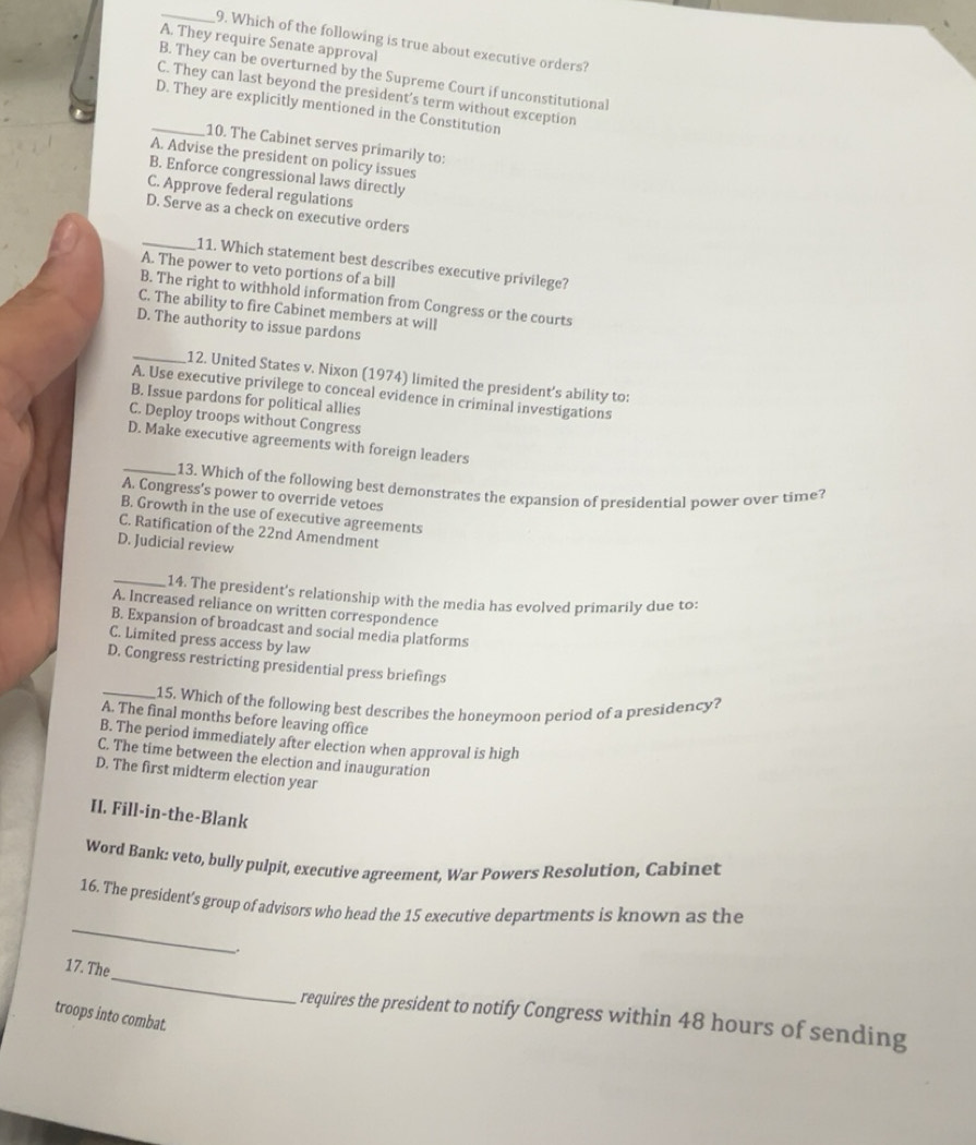 Solved: Which of the following is true about executive orders? A. They ...