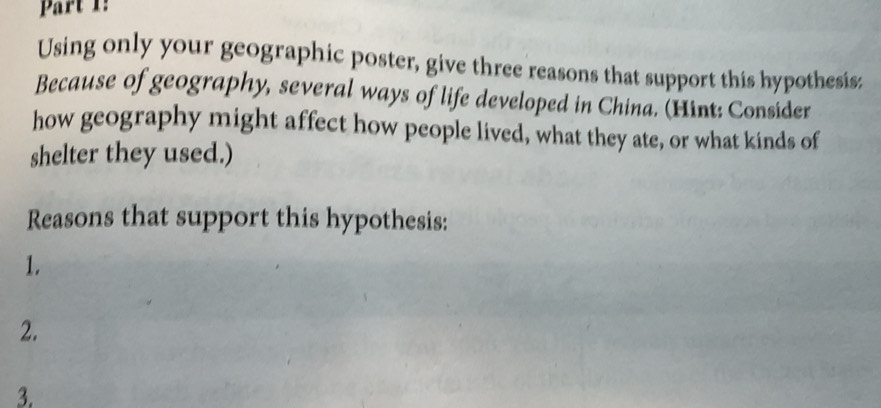 Solved: Using only your geographic poster, give three reasons that ...