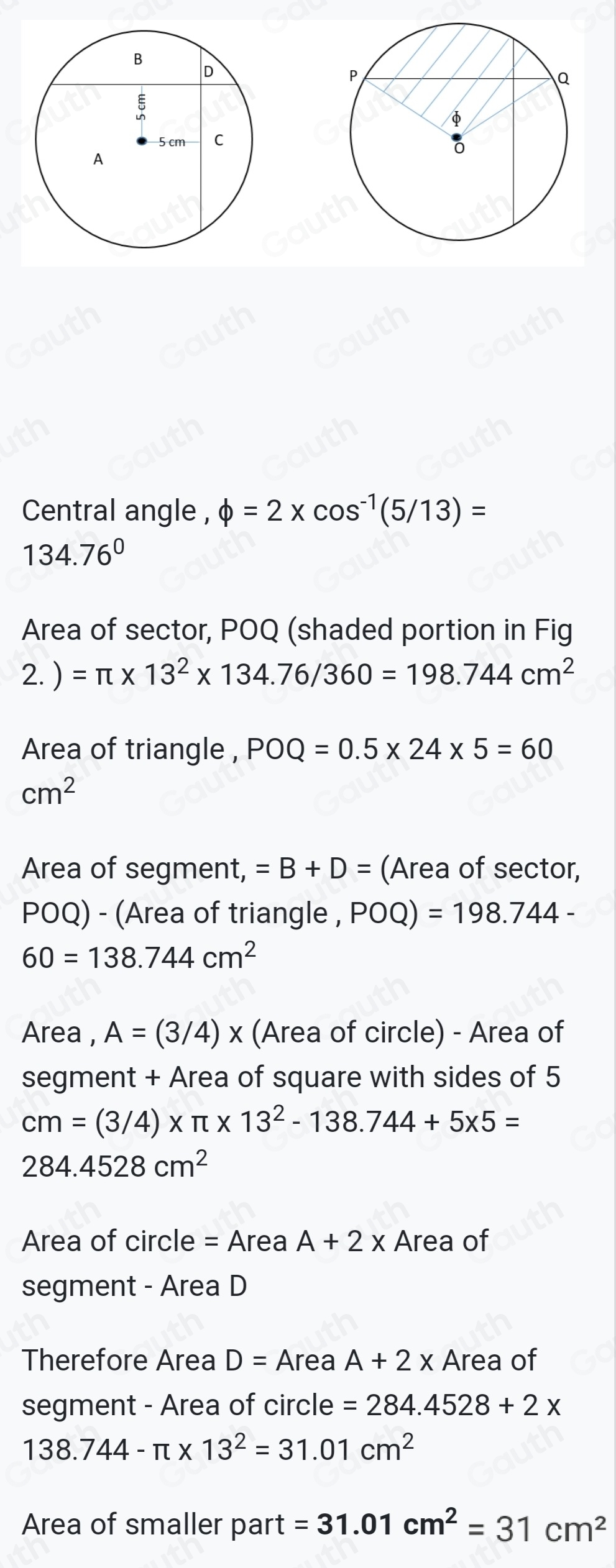 Solved: Two perpendicular chords both 5 cm from the center of a circle ...