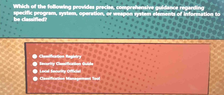 Solved: Which of the following provides precise, comprehensive guidance ...