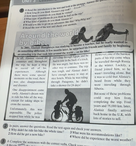 Giải quyết:1 ) A Read the introduction to the text and look at the pictures. Answer the QC 1 How ...