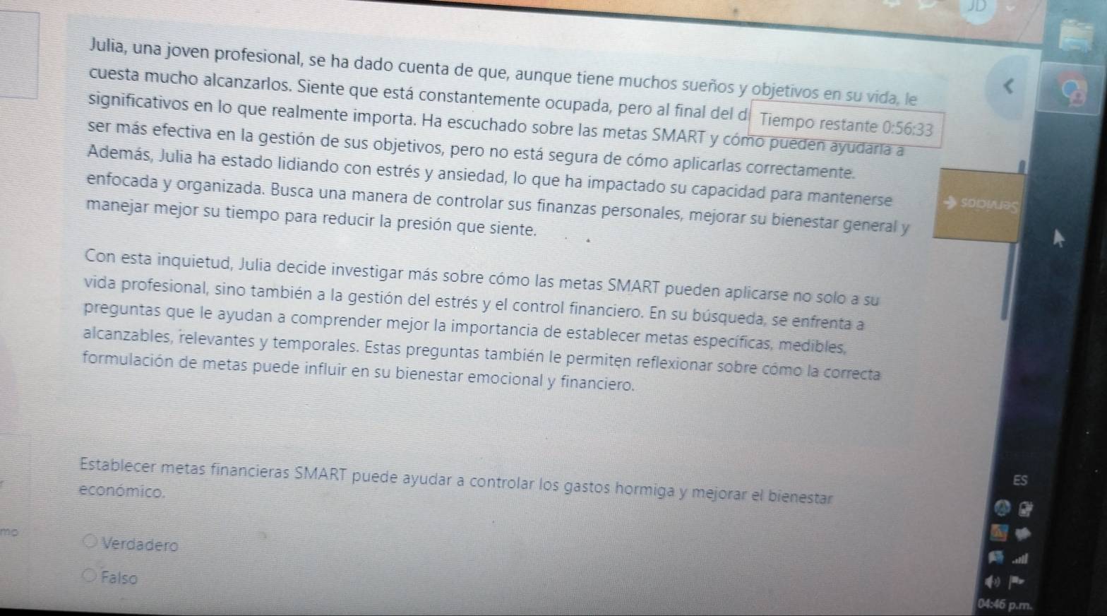 Resuelto:Julia, una joven profesional, se ha dado cuenta de que, aunque ...