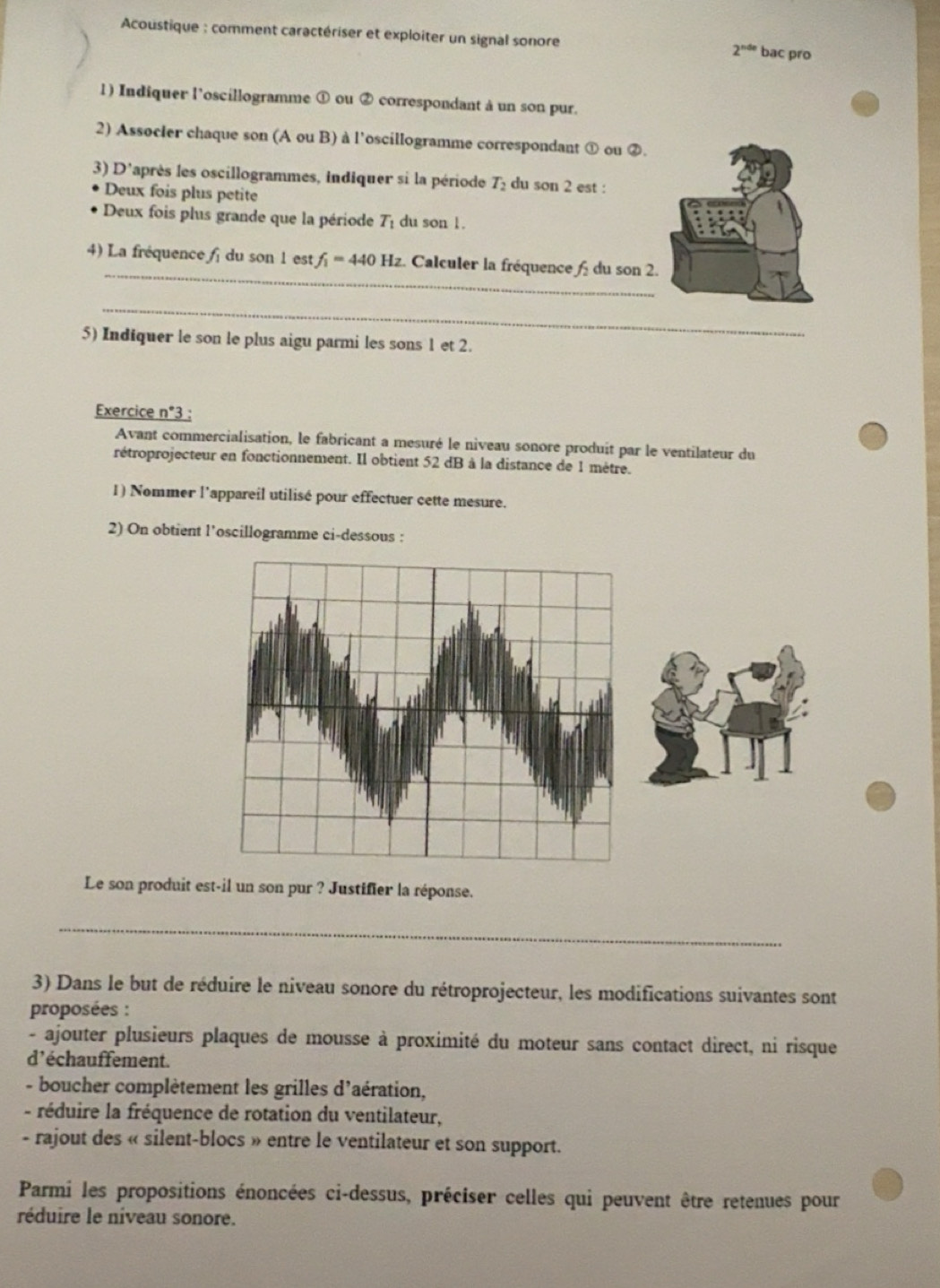 Résolu :Acoustique : comment caractériser et exploiter un signal sonore ...