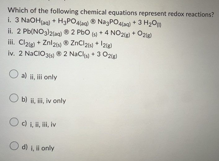 Solved: Which of the following chemical equations represent redox ...