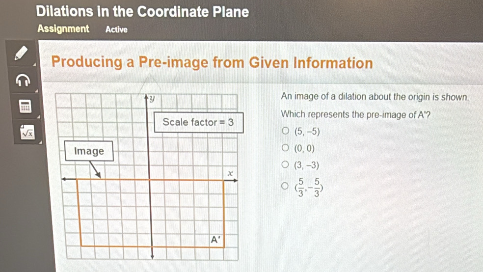 Solved: Dilations in the Coordinate Plane Assignment Active Producing a ...