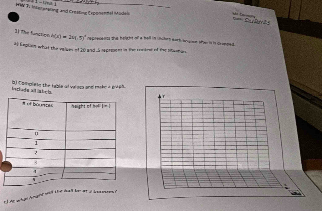 Solved: Ur 1 - Unit 1 _ HW 7: Interpreting and Creating Exponential ...