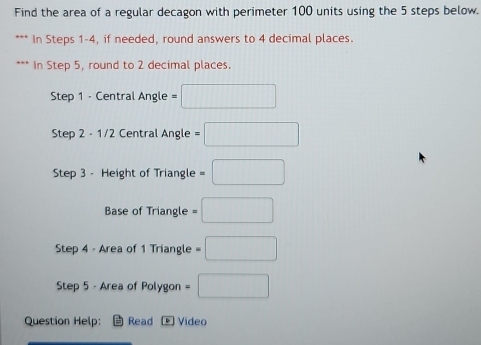 Solved: Find the area of a regular decagon with perimeter 100 units ...
