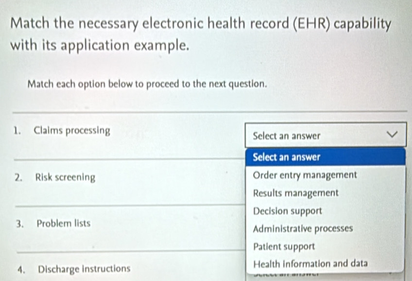 Solved: Match the necessary electronic health record (EHR) capability ...