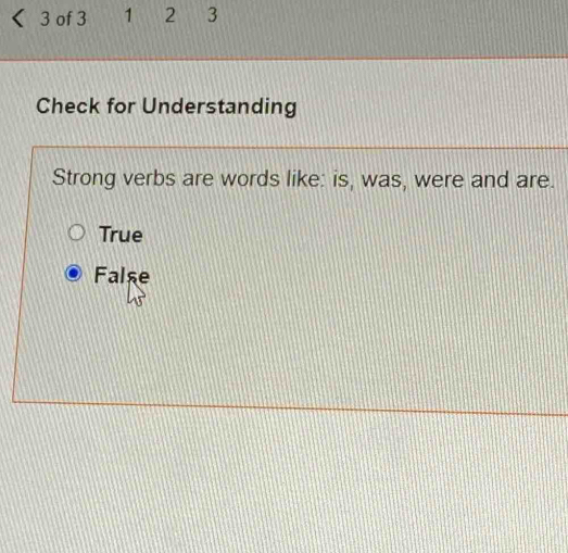 Solved: 3 of 3 1 2 3 Check for Understanding Strong verbs are words ...
