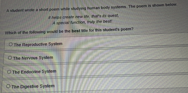 Solved: A student wrote a short poem while studying human body systems ...