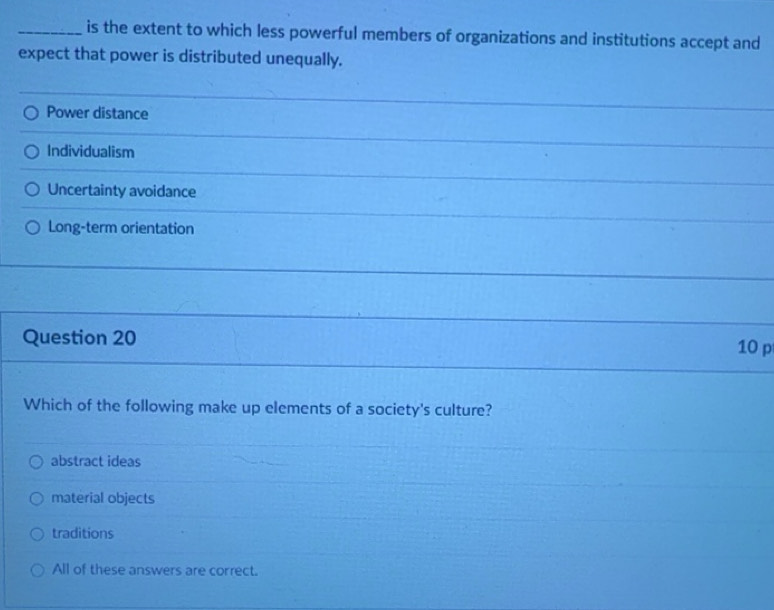 Solved: is the extent to which less powerful members of organizations ...