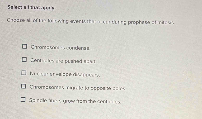 Solved: Select all that apply Choose all of the following events that ...