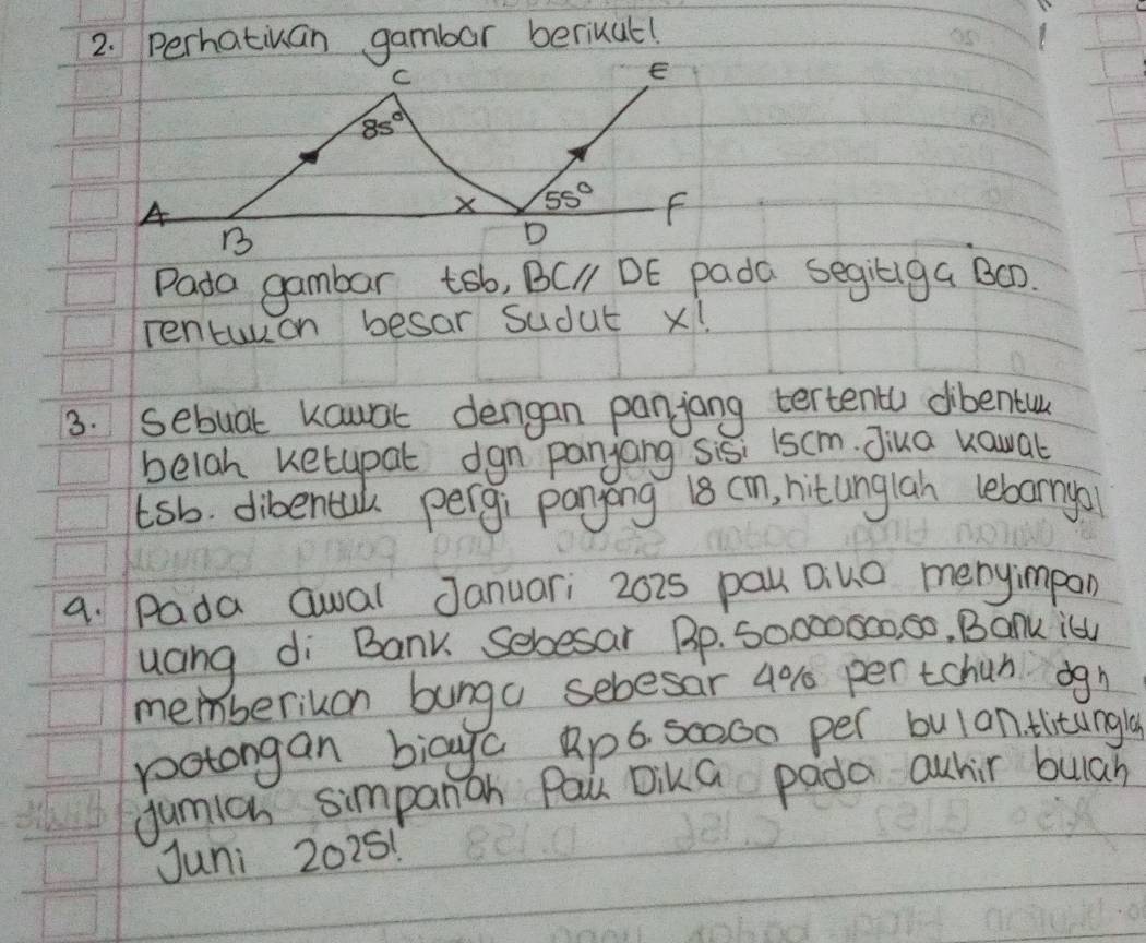 Telah dijawab:Perhatiuan gambar berinut! Pada gambar tob, BCI DE pada ...