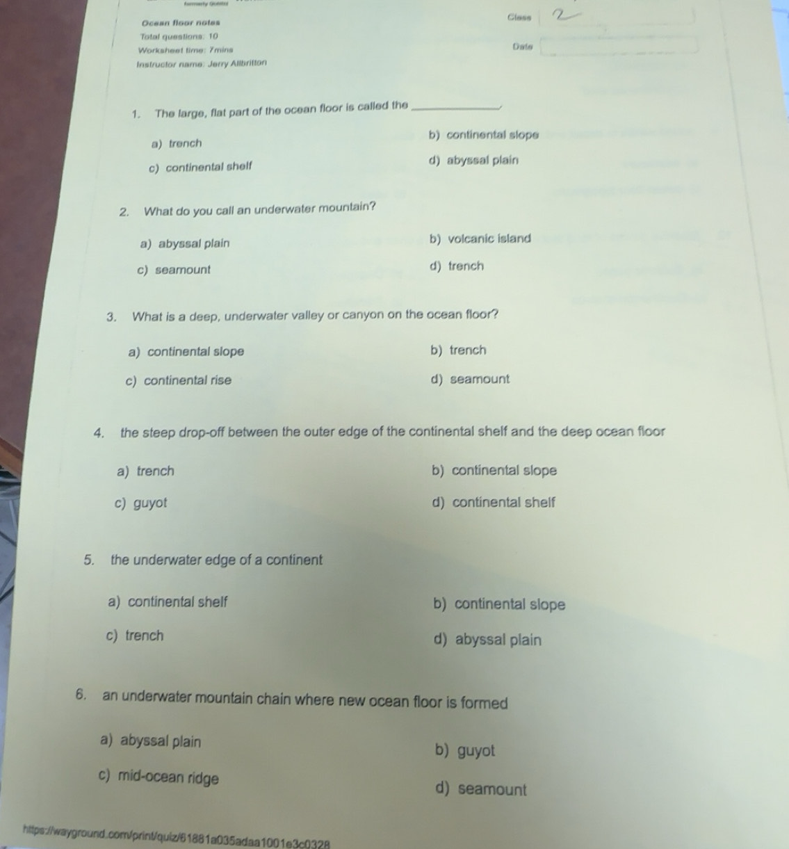 Solved: Ocean floor notes Class Total questions: 10 Worksheet time ...