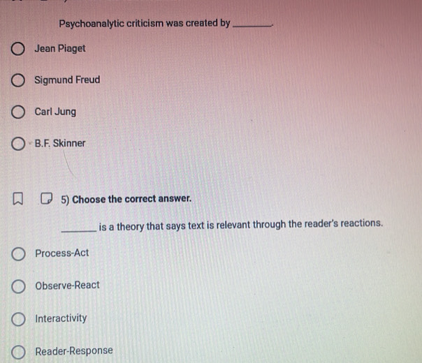 Solved: Psychoanalytic criticism was created by_ Jean Piaget Sigmund ...
