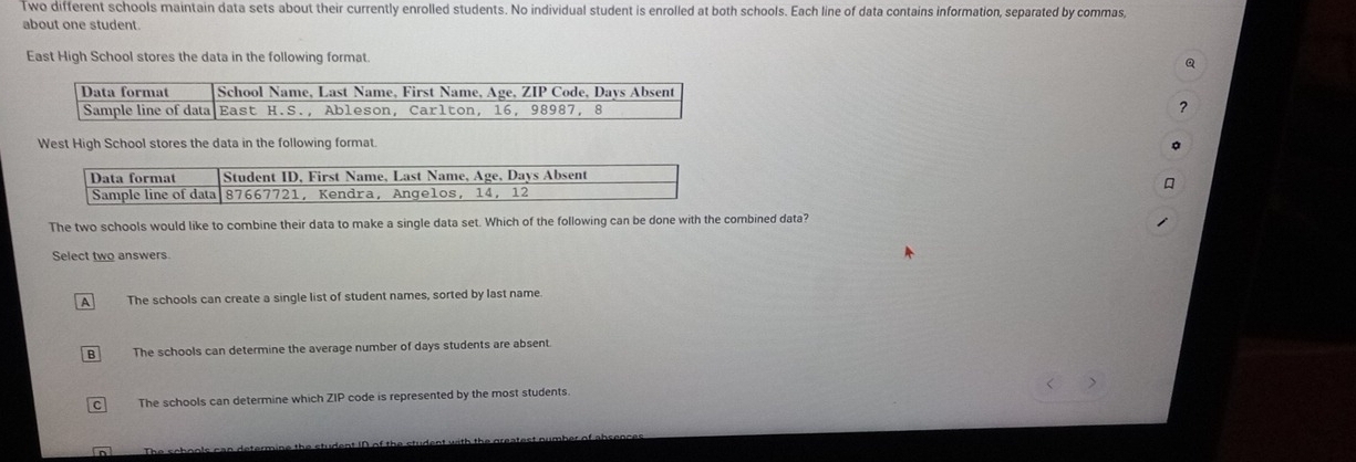 Solved: Two different schools maintain data sets about their currently ...