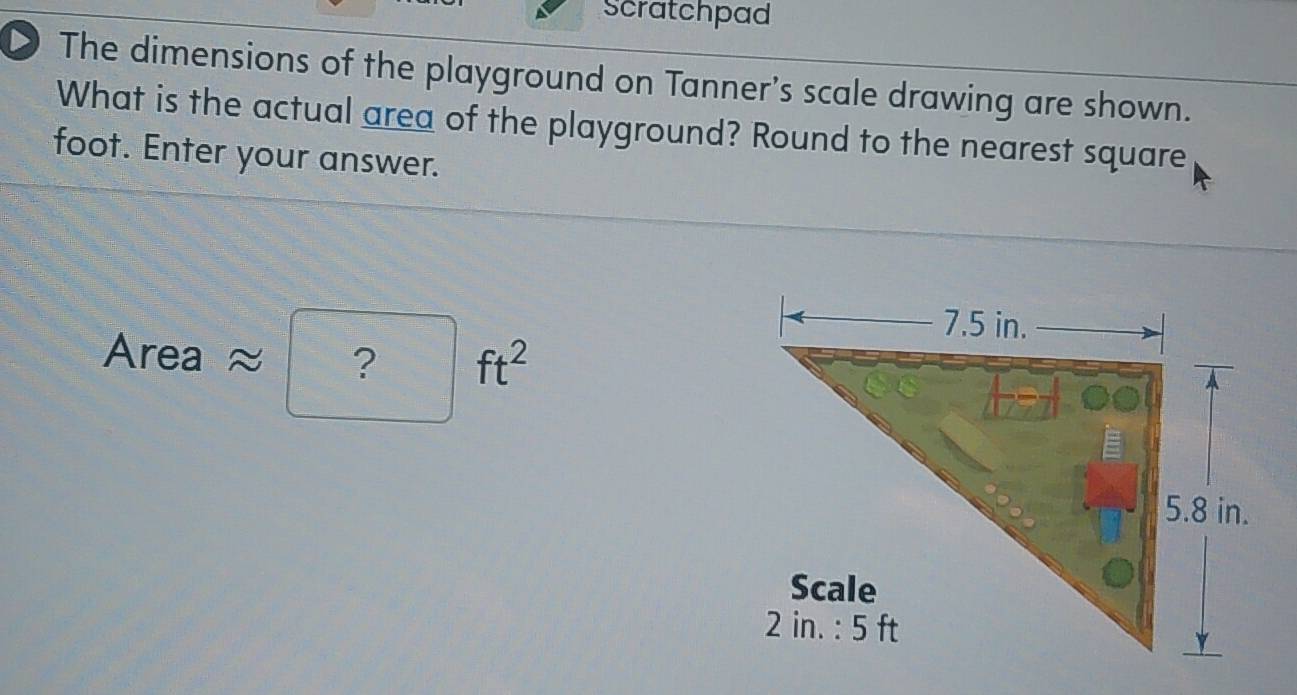 Solved: Scratchpad I The dimensions of the playground on Tanner’s scale ...