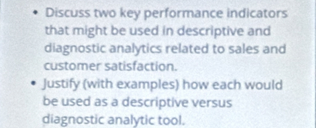 Solved: Discuss two key performance indicators that might be used in ...