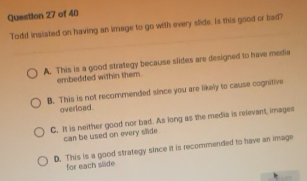 Resuelto:Todd insisted on having an image to go with every slide. Is ...