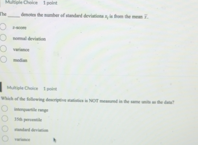 Solved: The_ denotes the number of standard deviations x_i is from the ...