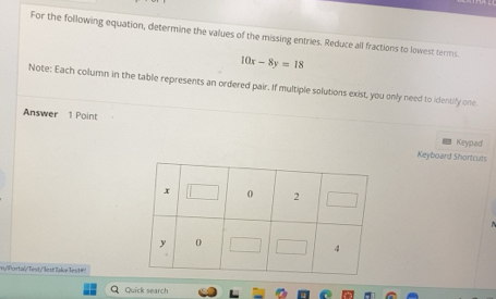 Solved: For the following equation, determine the values of the missing entries. Reduce all ...