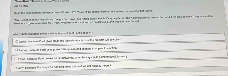 Solved: Question 16(Multiple Choice Worth 2 points) (04.01 MC) Read the ...
