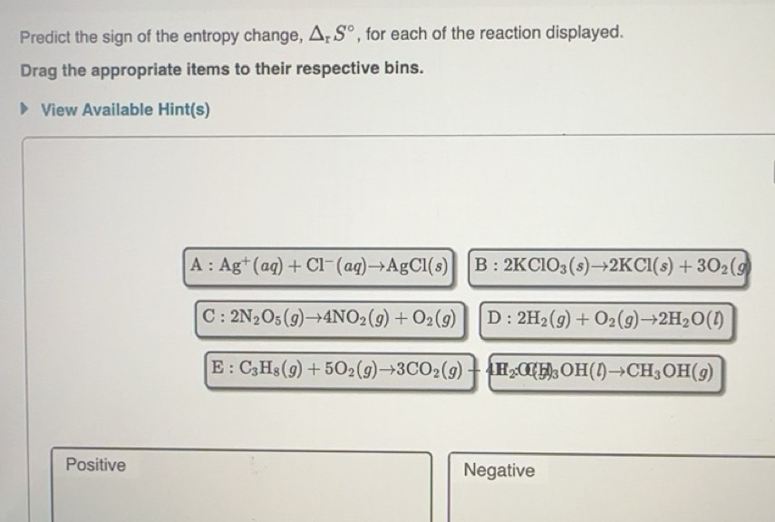 Solved: Predict the sign of the entropy change, _rS° , for each of the ...