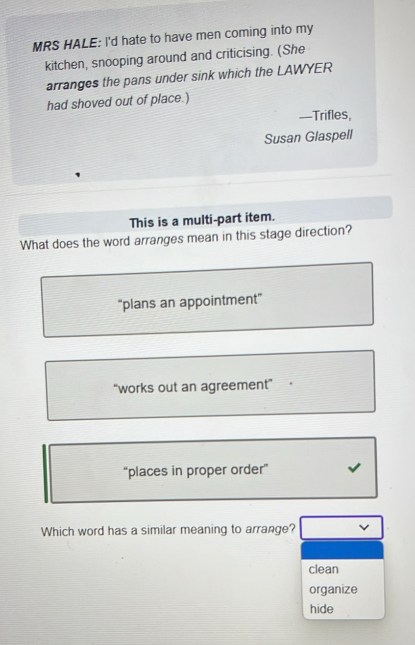 Solved: MRS HALE: I'd hate to have men coming into my kitchen, snooping ...