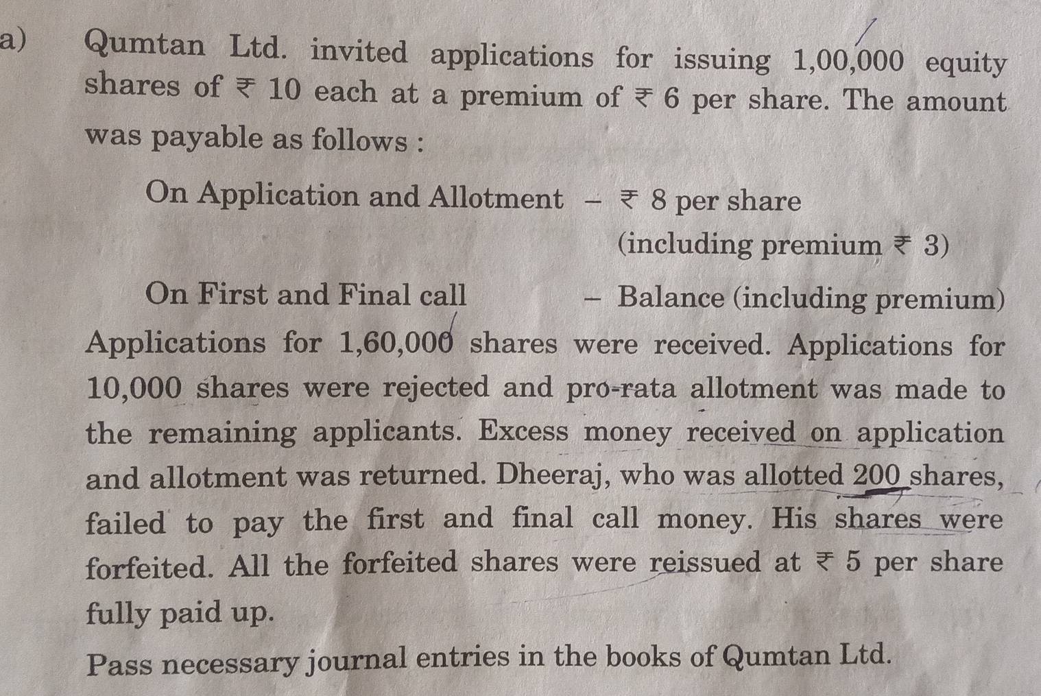 Solved: Qumtan Ltd. invited applications for issuing 1,00,000 equity ...