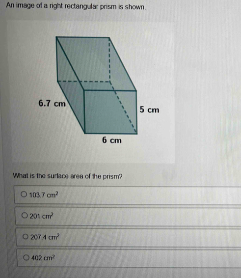 Solved: An image of a right rectangular prism is shown. What is the ...